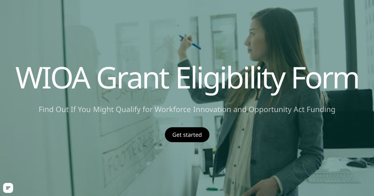 WIOA Grant Eligibility Form - Formshare