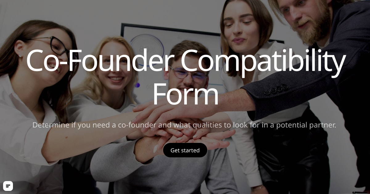 Co-Founder Compatibility Form - Formshare